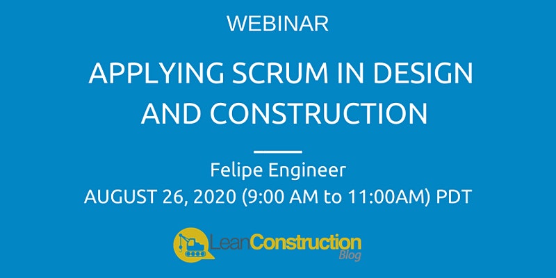 Lean Construction Blog | Applying SCRUM in Design and Construction